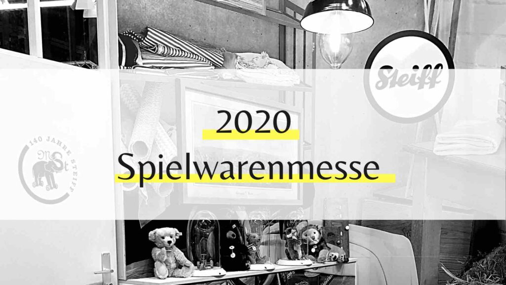 Spielwarenmesse 2020 - Wir erleben eine Branche in Bewegung